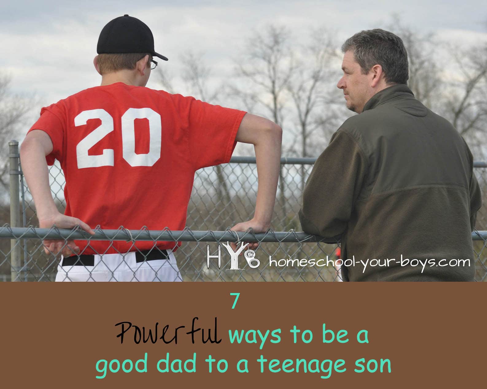 7 Powerful Ways to be a Good Dad to a Teenage Son - Homeschool Your Boys