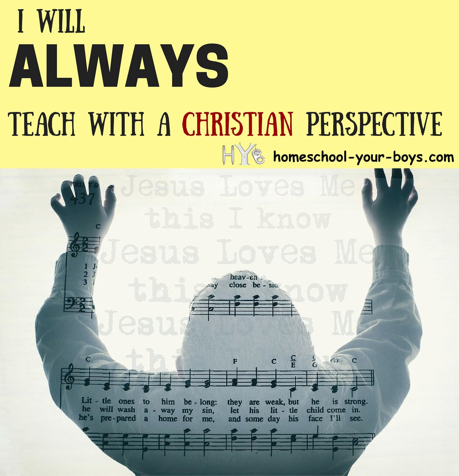 I Will ALWAYS Homeschool With a Christian Perspective – Homeschool Your ...
