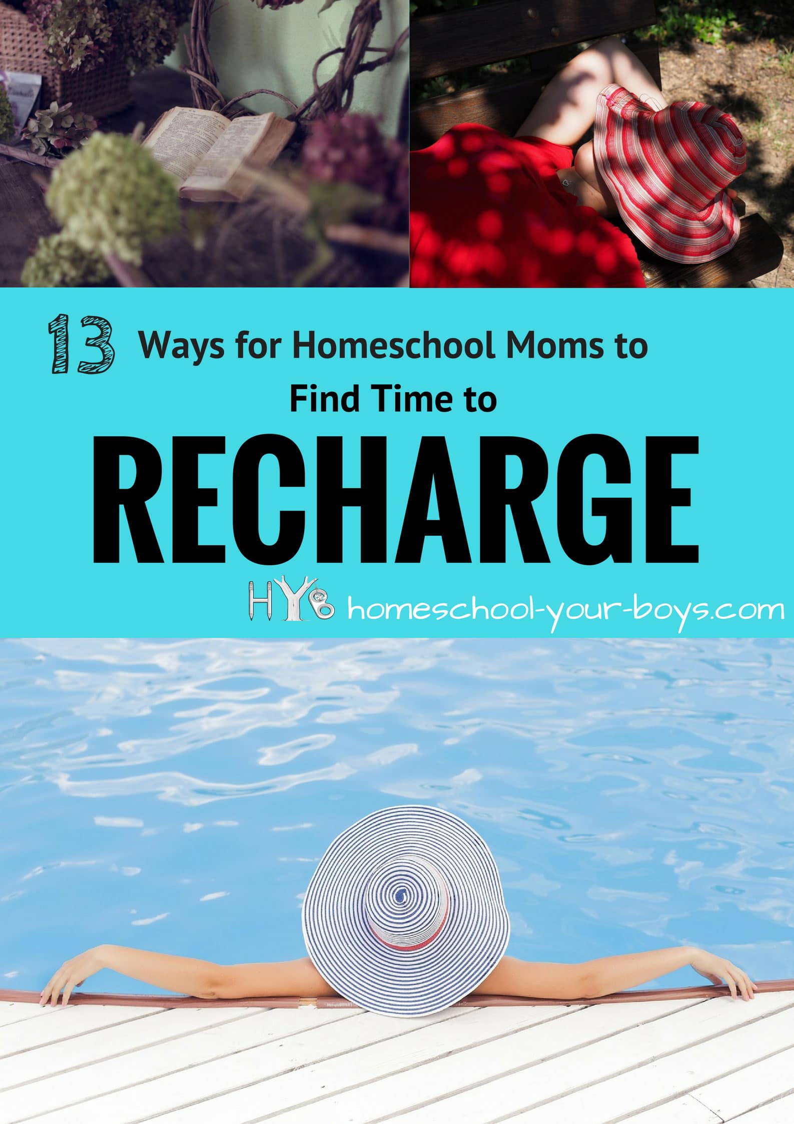 13 Ways for Homeschool Moms to Find Time to Recharge - Homeschool Your Boys